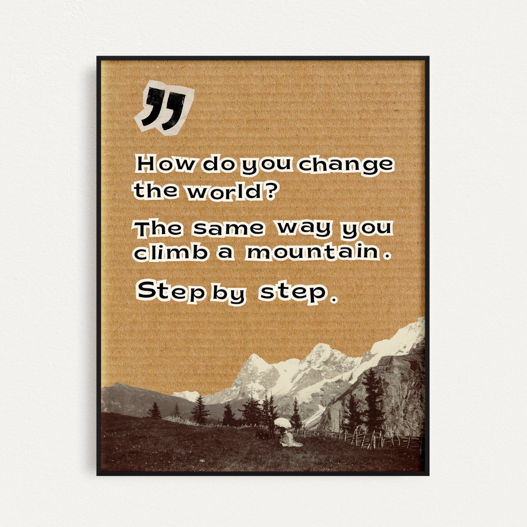 Step By Step motivational vintage art print – Prints By Michell